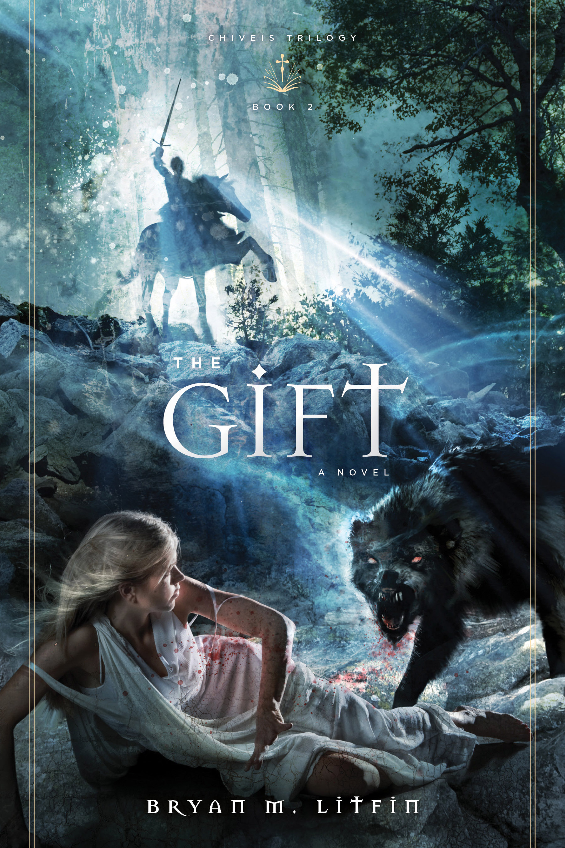 The Gift - Bryan Litfin